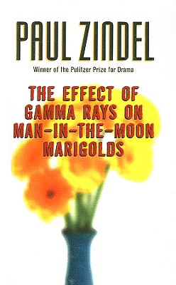 楽天ブックス: Effect of Gamma Rays on Man-In-The-Moon Marigolds - Paul Zindel ...