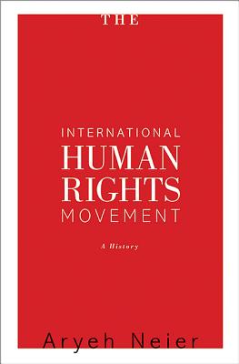 楽天ブックス: The International Human Rights Movement: A History - Aryeh ...