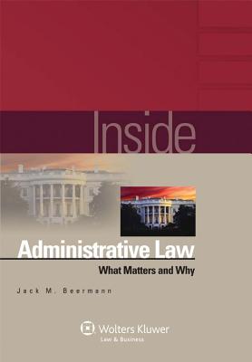 楽天ブックス: Inside Administrative Law: What Matters and Why - Jack M ...