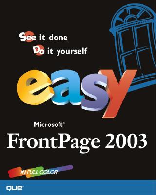 楽天ブックス: Easy Microsoft Office FrontPage 2003 - Ned Snell ...