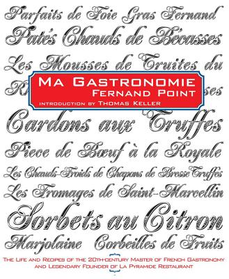 楽天ブックス: Ma Gastronomie - Fernand Point - 9781585679614 : 洋書