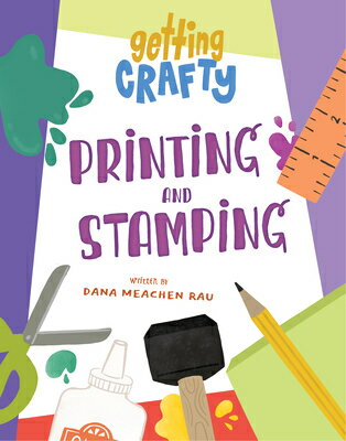 楽天ブックス: Printing and Stamping - Dana Meachen Rau - 9781668919620 : 洋書