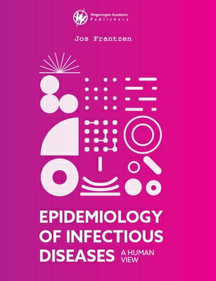 楽天ブックス: Epidemiology of Infectious Diseases - Jos Frantzen - 9789004689626 : 洋書