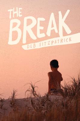 楽天ブックス: The Break - Deb Fitzpatrick - 9781922089632 : 洋書