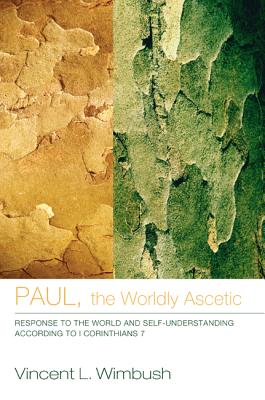 楽天ブックス: Paul, the Worldly Ascetic - Vincent L. Wimbush - 9781610979634 : 洋書
