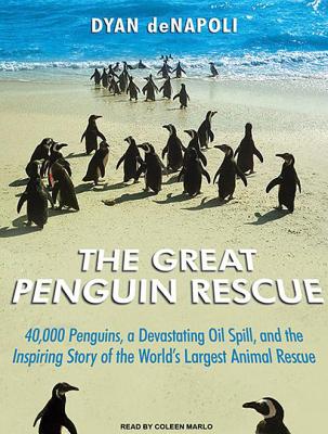 楽天ブックス: The Great Penguin Rescue: 40,000 Penguins, a Devastating Oil ...