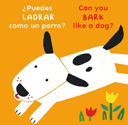 楽天ブックス: Puedes Ladrar Como Un Perro?/Can You Bark Like a Dog? - Child's ...