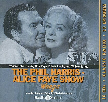 楽天ブックス: The Phil Harris-Alice Faye Show: Wonga - Phil Harris ...