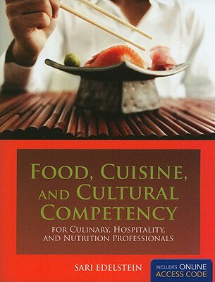 楽天ブックス: Food, Cuisine, and Cultural Competency for Culinary ...
