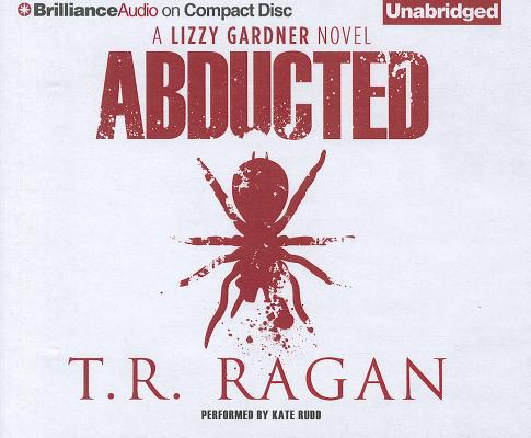 楽天ブックス: Abducted - T. R. Ragan - 9781469219653 : 洋書