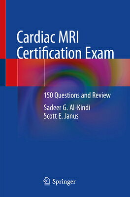 楽天ブックス: Cardiac MRI Certification Exam: 150 Questions and Review ...