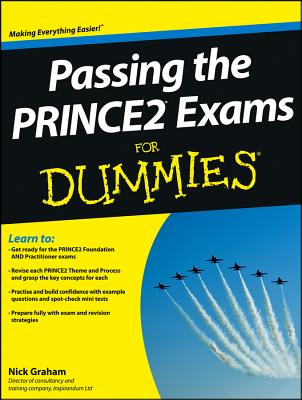 楽天ブックス: Passing the Prince2 Exams for Dummies - Nick Graham ...