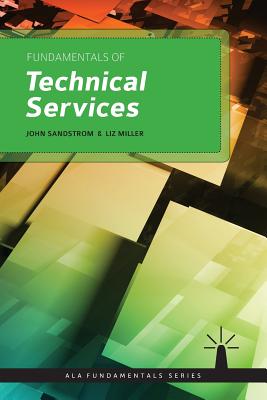 楽天ブックス: Fundamentals of Technical Services - John Sandstrom ...