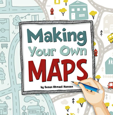 楽天ブックス: Making Your Own Maps - Susan Ahmadi Hansen - 9781666349665 : 洋書