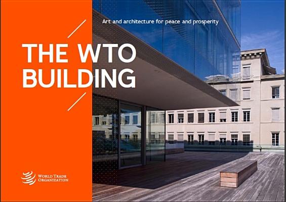 楽天ブックス: The Wto Building: Art and Architecture at the Centre William ...