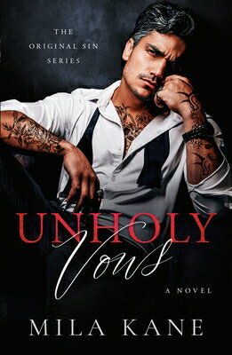楽天ブックス: Unholy Vows - Mila Kane - 9798217299676 : 洋書