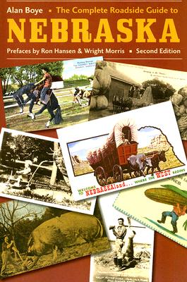楽天ブックス: The Complete Roadside Guide to Nebraska - Alan Boye ...