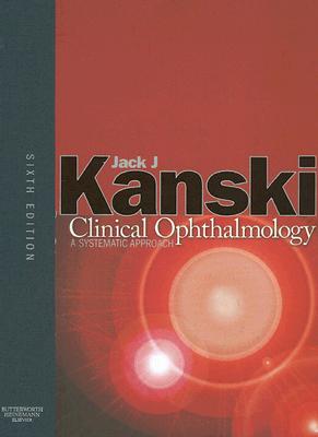 楽天ブックス: Clinical Ophthalmology: A Systematic Approach - Jack J. Kanski ...