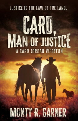 楽天ブックス: Card, Man of Justice - Monty R. Garner - 9781420529692 : 洋書