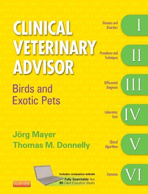 楽天ブックス: Clinical Veterinary Advisor: Birds and Exotic Pets - Joerg ...