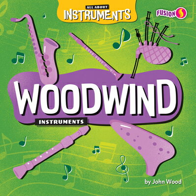 楽天ブックス: Woodwind Instruments - John Wood - 9798889169697 : 洋書