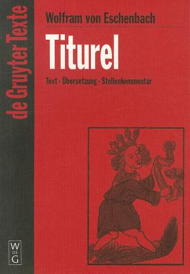楽天ブックス: Titurel: [Text - bersetzung - Stellenkommentar] - Wolfram Von ...