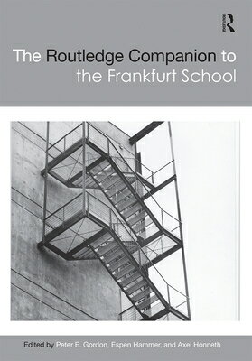 楽天ブックス: The Routledge Companion to the Frankfurt School - Peter E ...