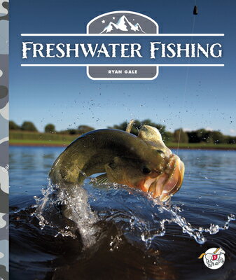 楽天ブックス: Freshwater Fishing - Ryan Gale - 9781503869745 : 洋書