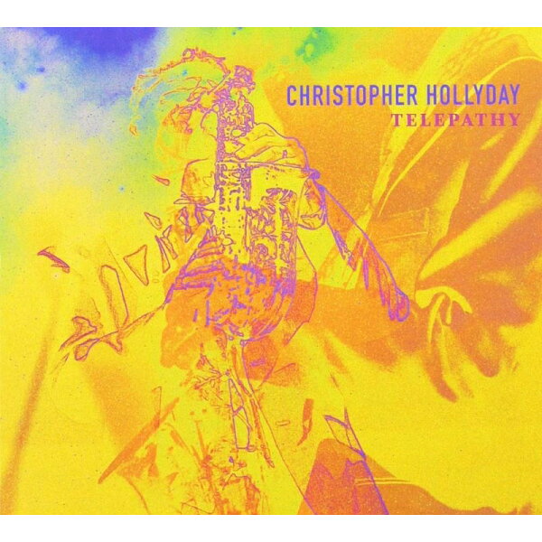 楽天ブックス: 【輸入盤】Telepathy - Christopher Hollyday - 0888295809757 : CD