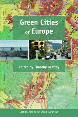 楽天ブックス: Green Cities of Europe: Global Lessons on Green Urbanism ...