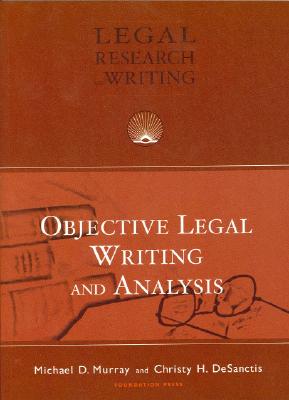 楽天ブックス: Objective Legal Writing and Analysis - Michael D. Murray ...