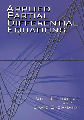 楽天ブックス: APPLIED PARTIAL DIFFERENTIAL EQUATIONS - PAUL DUCHATEAU - 9780486419763 : 洋書