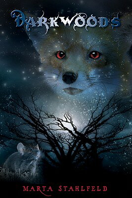 楽天ブックス: Darkwoods - Marta Stahlfeld - 9781935359777 : 洋書