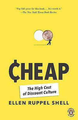 楽天ブックス: CHEAP:HIGH COST OF DISCOUNT CULTURE(C) - ELLEN RUPPEL SHELL ...
