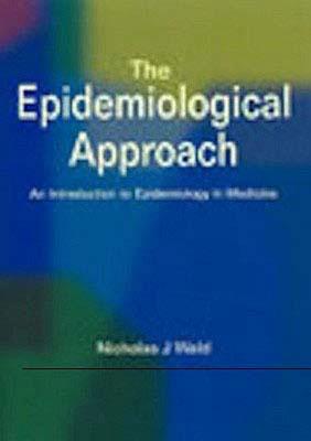 楽天ブックス: The Epidemiological Approach: An Introduction to Epidemiology ...