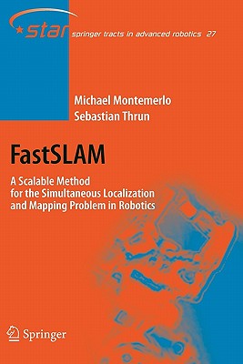 楽天ブックス: Fastslam: A Scalable Method for the Simultaneous Localization and Mapping Problem in ...