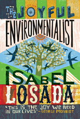 楽天ブックス: The Joyful Environmentalist (Revised and Updated 2nd Edition ...