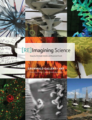 楽天ブックス: [Re]imagining Science - Christoph Irmscher - 9780253029799 : 洋書