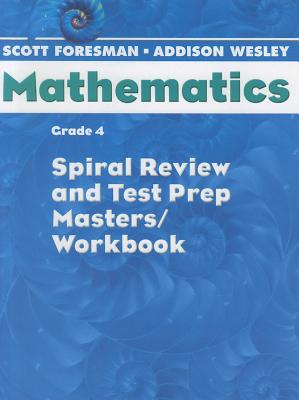 楽天ブックス: Scott Foresman Math 2004 Spiral Review and Test Prep Masters ...