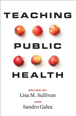 楽天ブックス: Teaching Public Health - Lisa M. Sullivan - 9781421429809 : 洋書