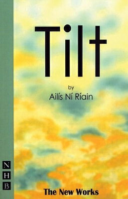 楽天ブックス: Tilt - Ailis Ni Riain - 9781854599810 : 洋書