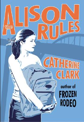 楽天ブックス: The Alison Rules - Catherine Clark - 9780060559816 : 洋書