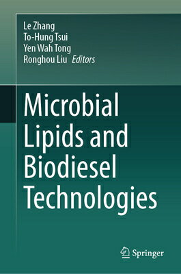 楽天ブックス: Microbial Lipids and Biodiesel Technologies - Le Zhang ...