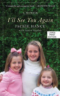 楽天ブックス: I'll See You Again - Jackie Hance - 9781410459824 : 洋書