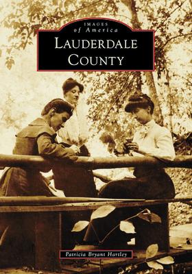 楽天ブックス: Lauderdale County - Patricia Hartley - 9781467109833 : 洋書