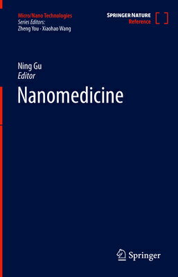 楽天ブックス: Nanomedicine - Ning Gu - 9789811689833 : 洋書