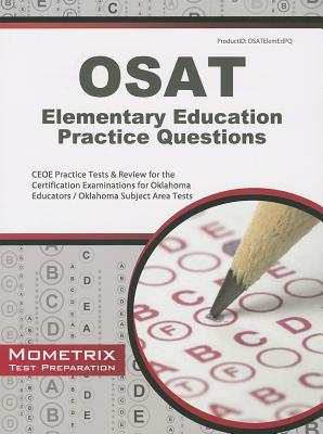 楽天ブックス: OSAT Elementary Education Practice Questions: CEOE Practice ...