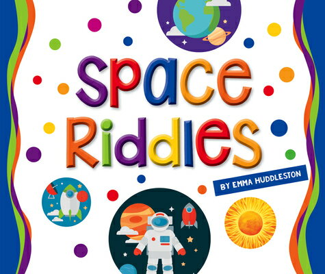 楽天ブックス: Space Riddles - Emma Huddleston - 9781503849839 : 洋書