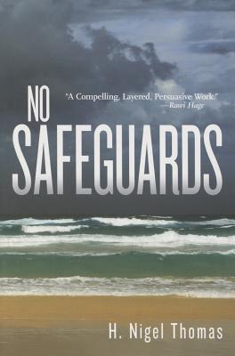 楽天ブックス: No Safeguards: Volume 113 - H. Nigel Thomas - 9781550719840 : 洋書