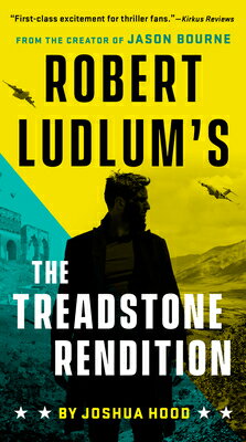 楽天ブックス: Robert Ludlum's the Treadstone Rendition - Joshua Hood - 9780593419847 : 洋書